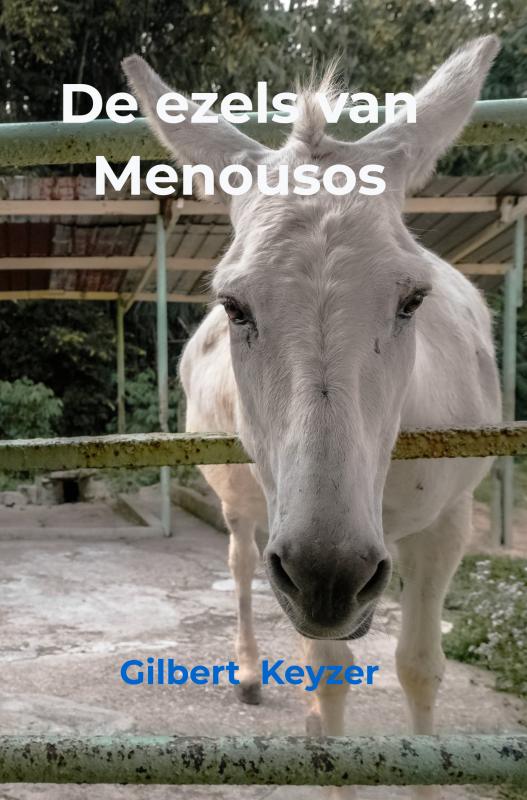De ezels van Menousos | Tweedehands | BoekenBalie