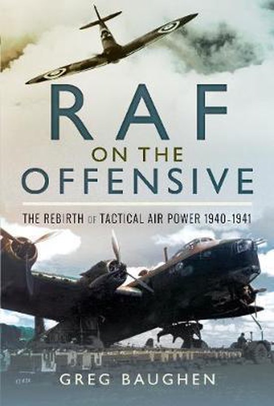 RAF On the Offensive | 9781526735157