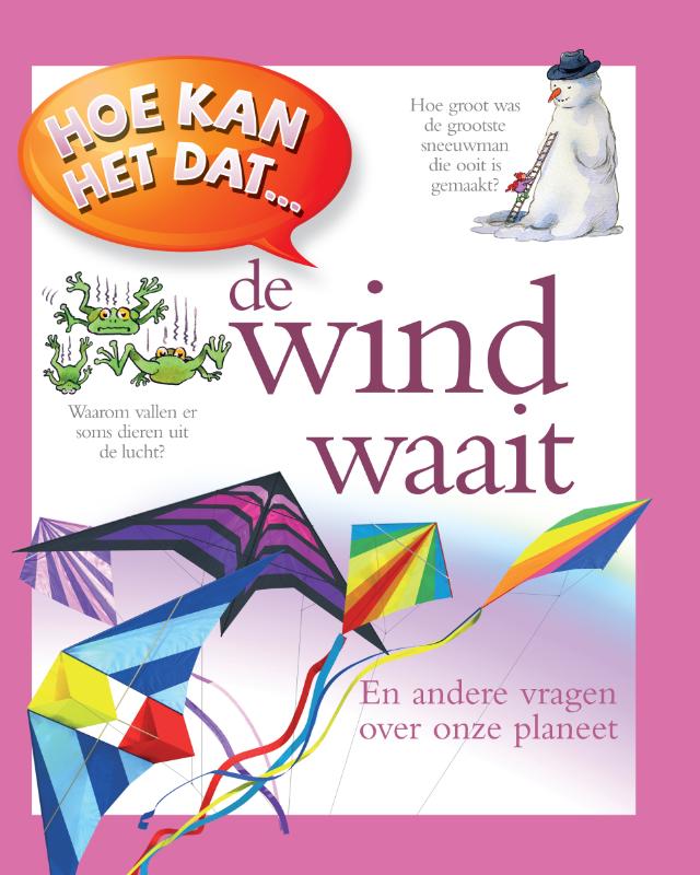 Hoe kan het dat de wind waait? / Hoe kan het dat... | Tweedehands ...