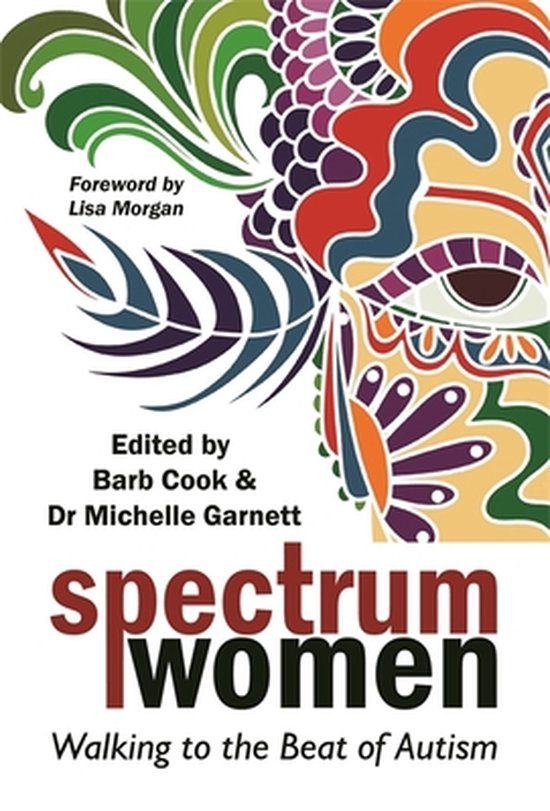 Spectrum Women: Walking to the Beat of Autism | 9781785924347