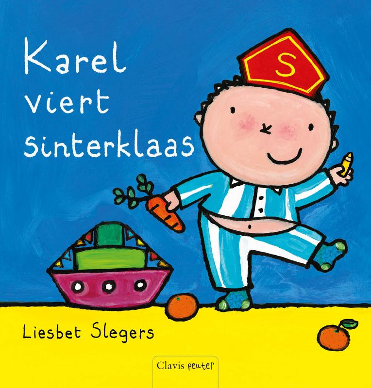 Karel viert Sinterklaas / Clavis peuter | Tweedehands | BoekenBalie