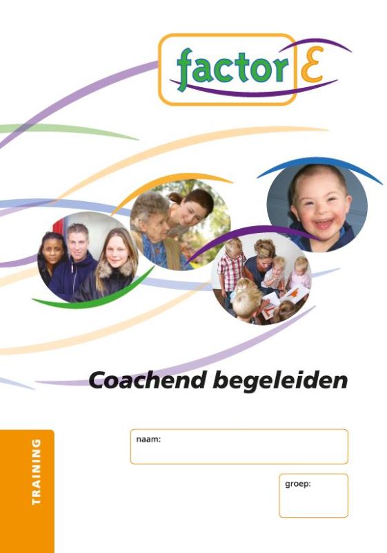 Factor-E Training Coachend begeleiden | Tweedehands | BoekenBalie