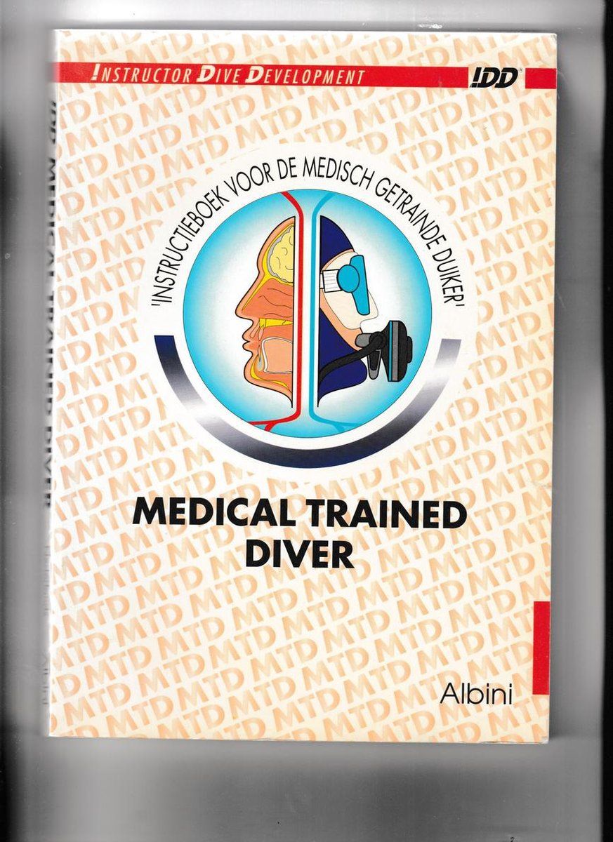 Idd medical trained diver instructieboek | 9789067140584