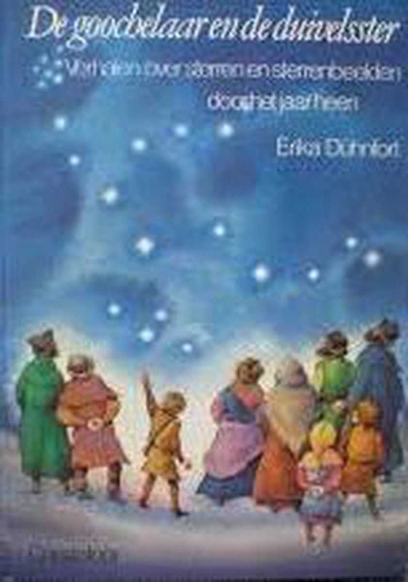 De goochelaar en de duivelsster: verhalen over sterren en ...