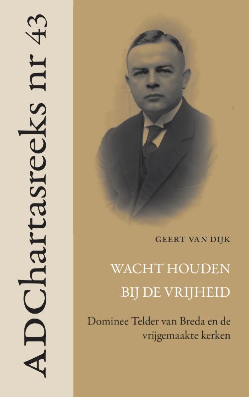 Wacht houden bij de vrijheid (ADC-reeks 43) | Tweedehands | BoekenBalie