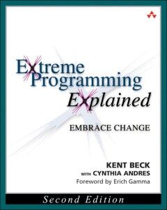 Extreme Programming Explained / Pearson Professional Education ...